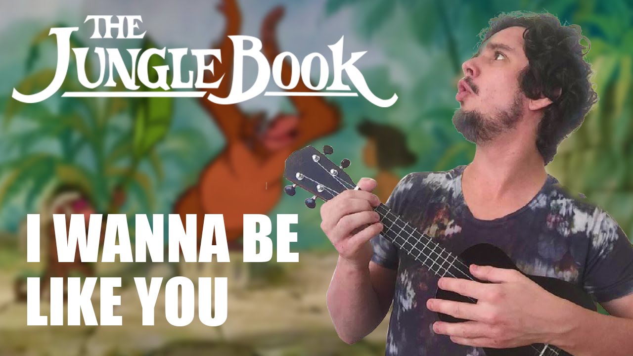 I Wan'na Be Like You | The Jungle Book | Ukulele - YouTube