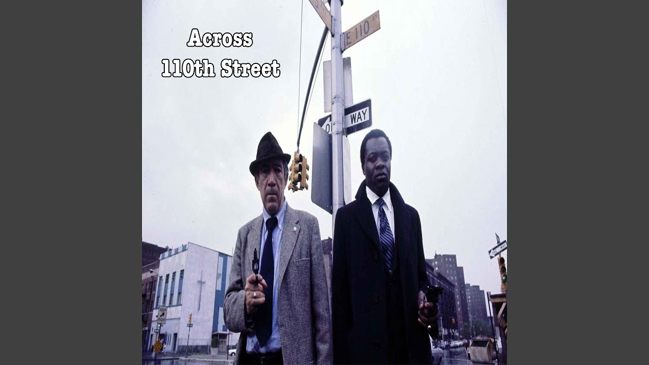 Across 110th Street - YouTube Music