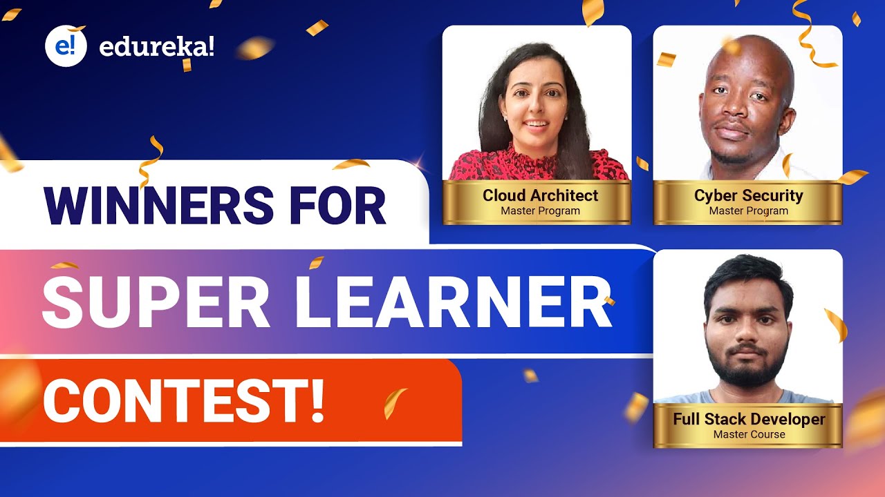 Edureka Super Learner Contest Winners | Edureka - YouTube