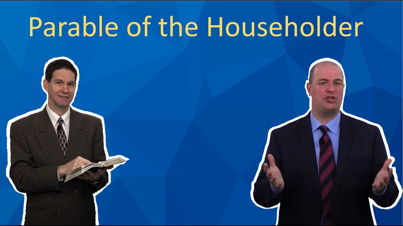 Parable of the Householder - YouTube