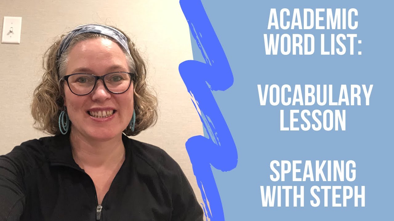 Academic Word List (AWL) Vocabulary Lesson: HOW TO IMPROVE YOUR ENGLISH ...