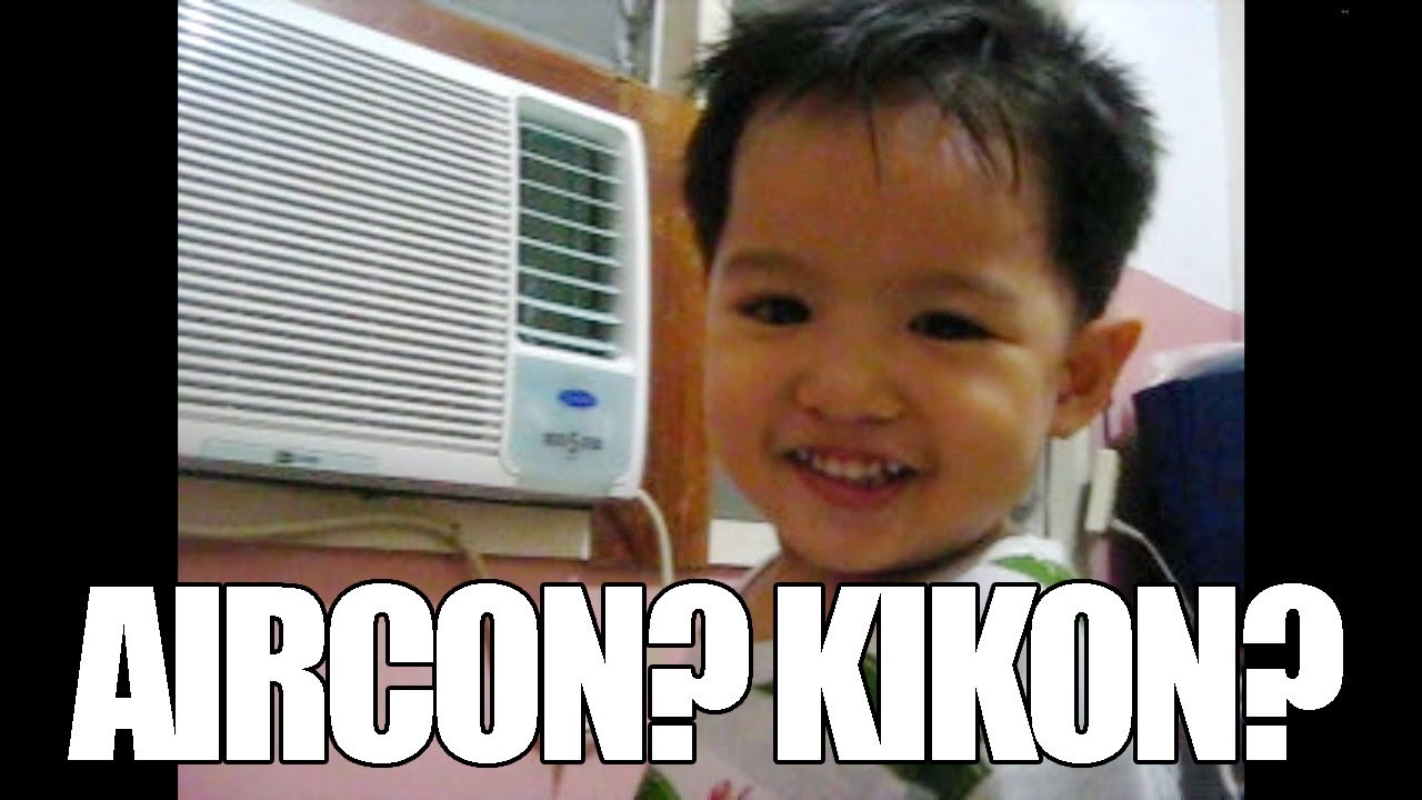 Kikon O Aircon Funny Conversation With 2 Year Old Kid YouTube kikon-o-aircon-funny-conversation-with-2-year-old-kid-youtube