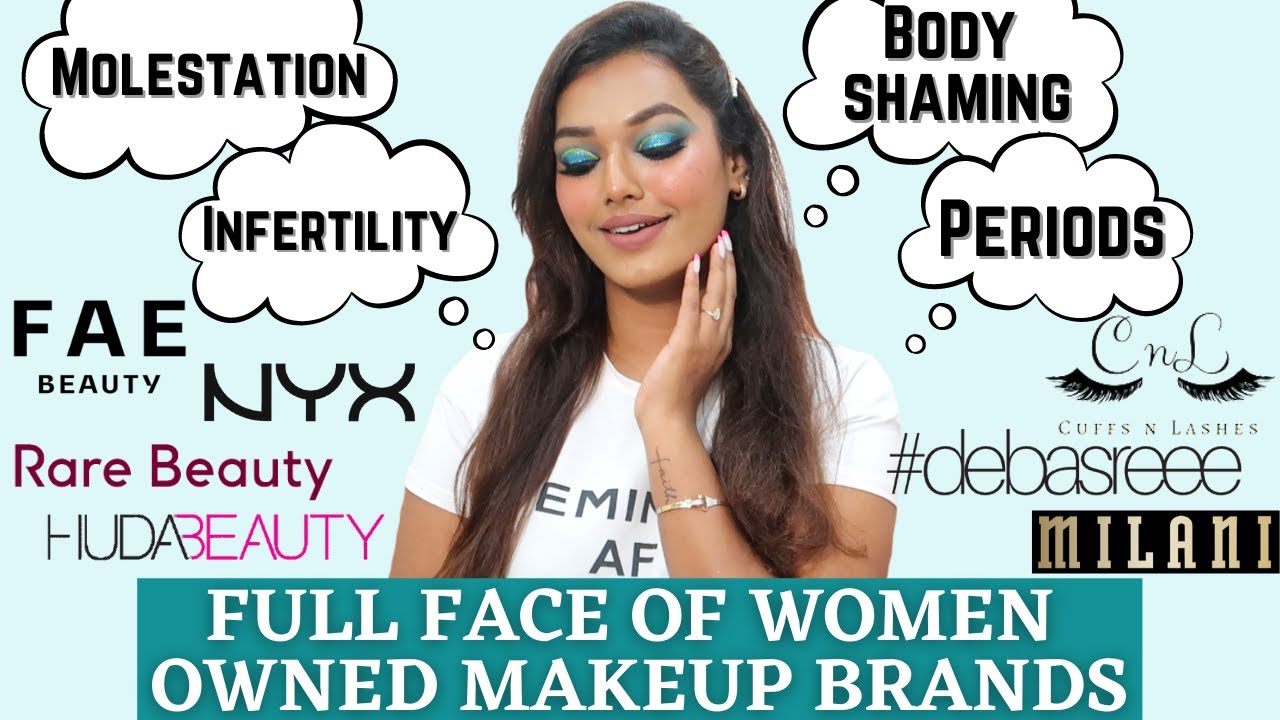 Full face of Women Owned Makeup Brands & discussing Women’s Issues ...