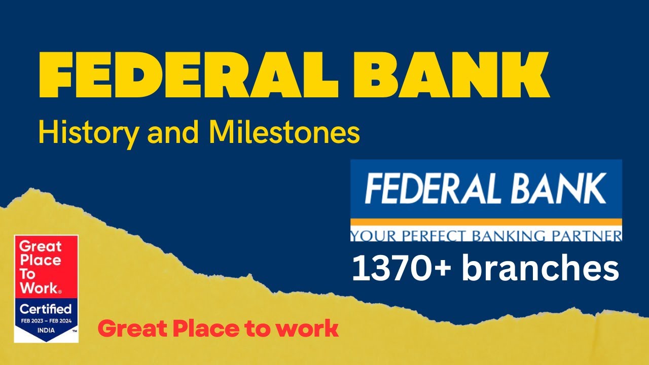History and Milestones of #federalbank @federalbankltd - YouTube