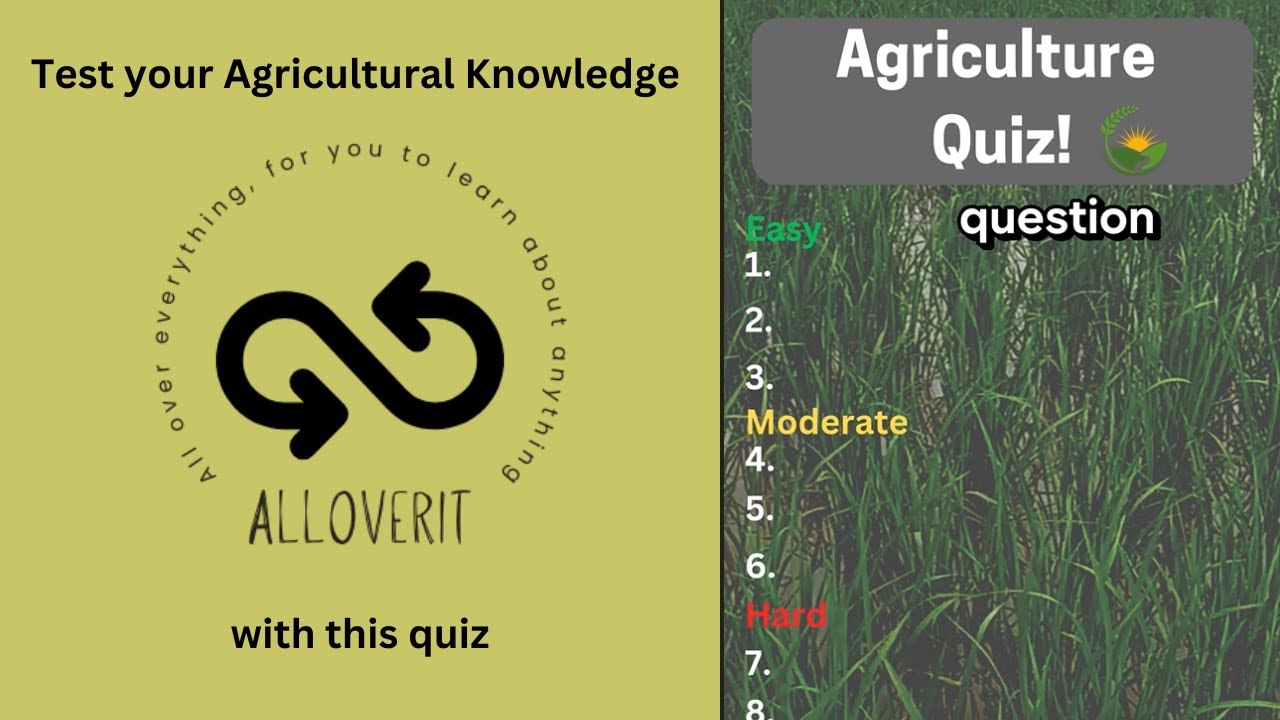 Simple Agricultural Quiz - YouTube