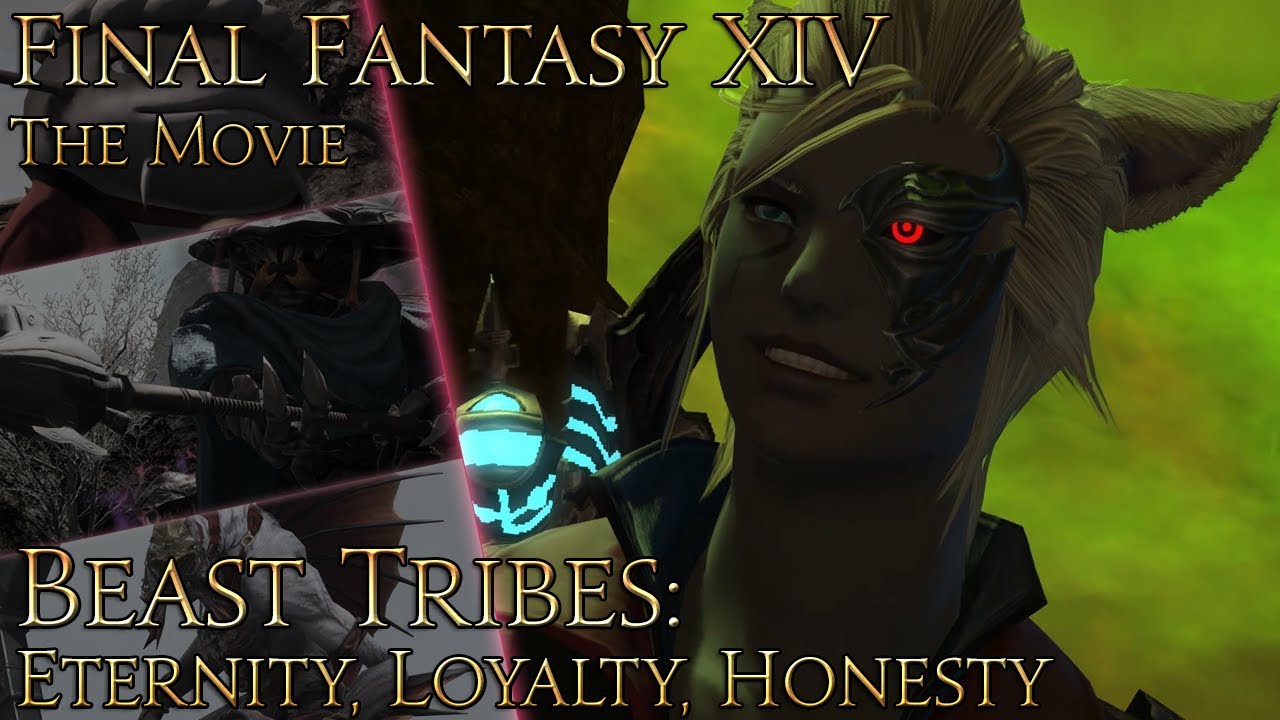 Final Fantasy XIV: Beast Tribes (3.5 - Eternity, Loyalty, Honesty ...