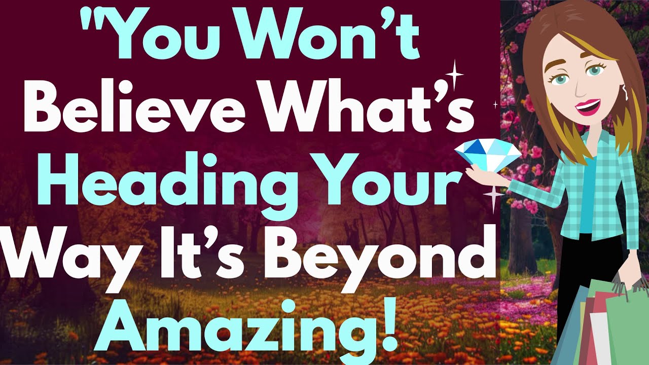 Something Unforgettable is Coming—Are You Ready to Receive It?"💎Abraham ...