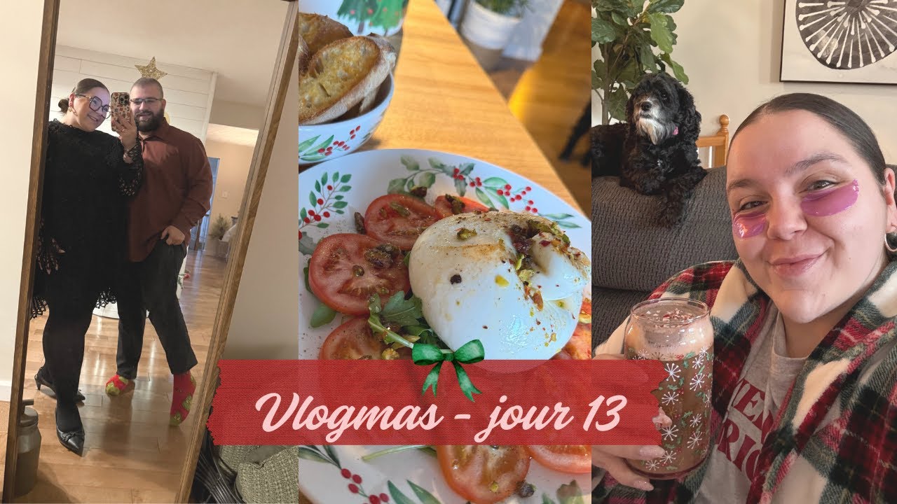 Vlogmas 2024 - jour 13 / Le début des partys de Noël & ma burrata du ...