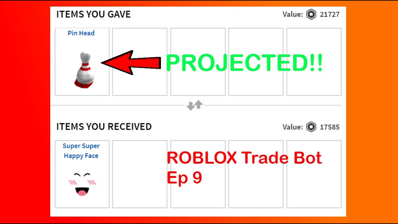 TRADING OFF OUR PROJECTED ITEM! ROBLOX Trade Bot Ep 9 - YouTube