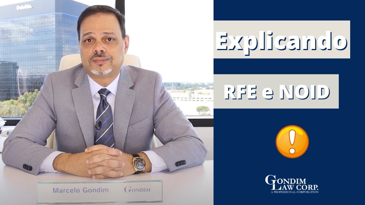 O que é um RFE e um NOID? O que fazer se você receber um durante o seu ...