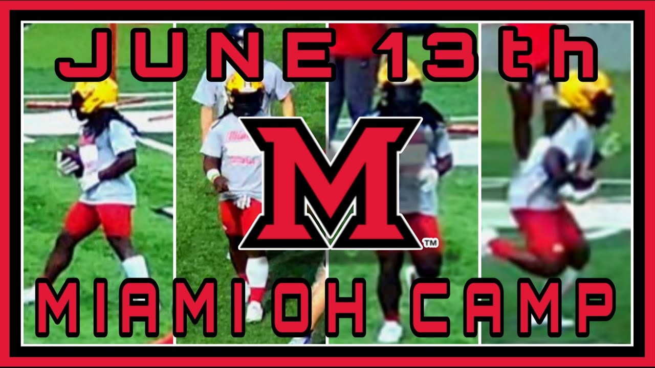 June 13th: Miami of Ohio Academic Mega Camp - YouTube