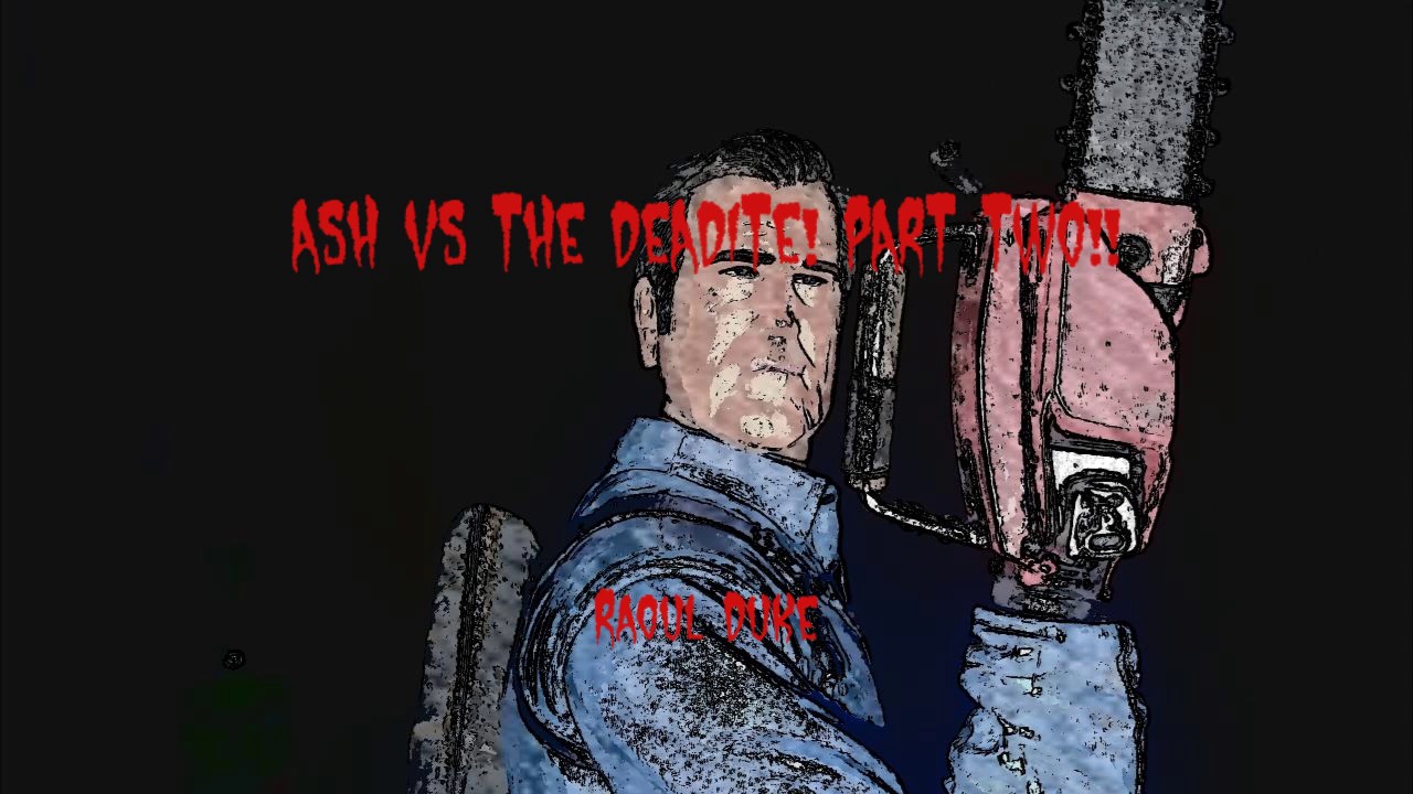 ASH VS THE DEADITE! PART TWO!! - YouTube