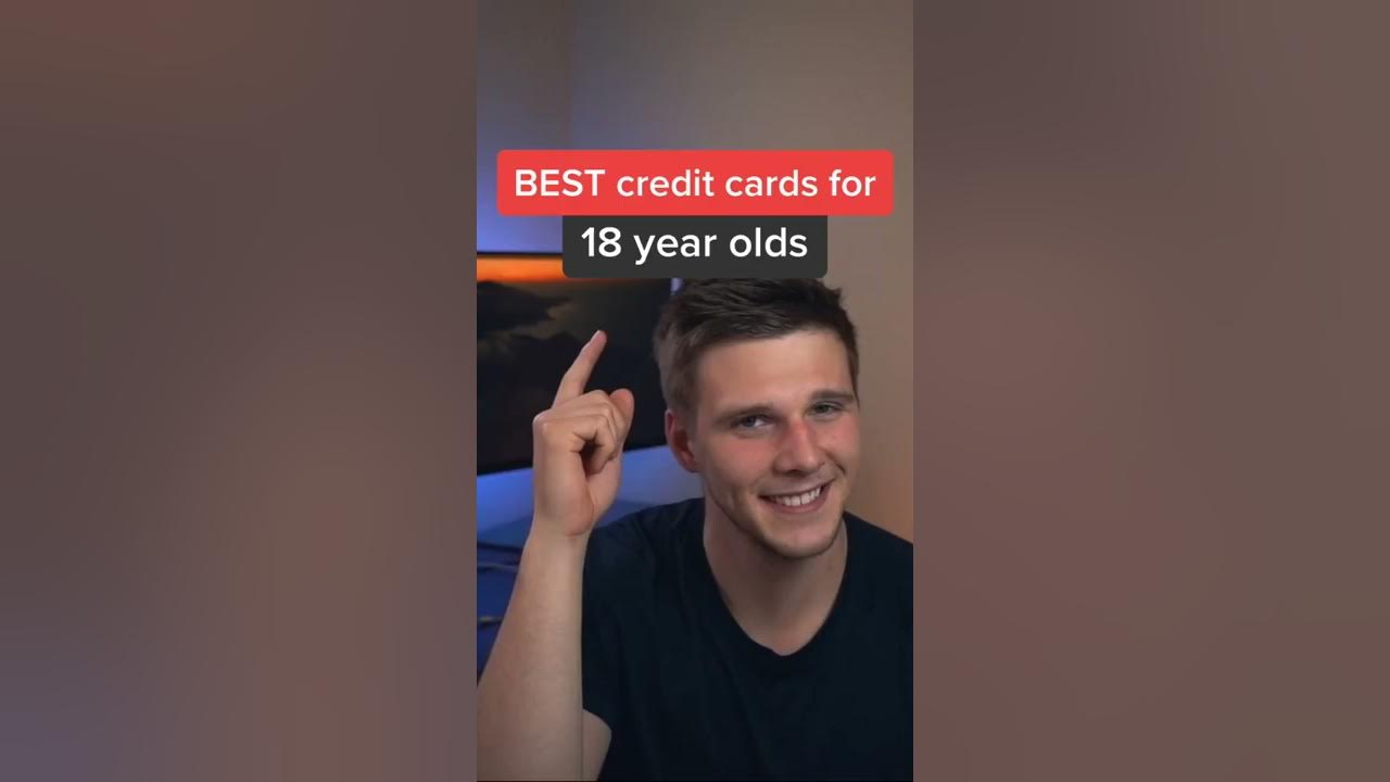 best-credit-cards-for-18-year-olds-youtube
