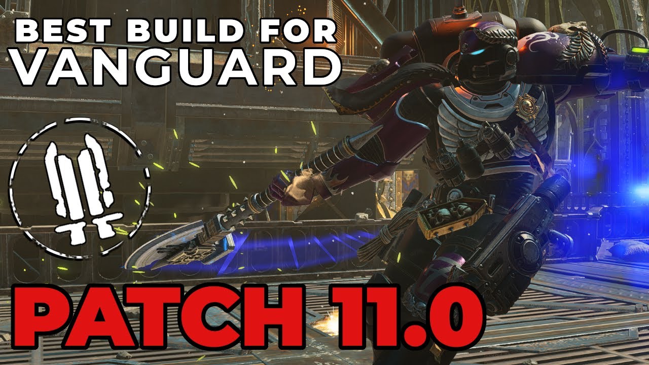 Strongest VANGUARD build of Patch 11.2 - Space Marine 2 - YouTube
