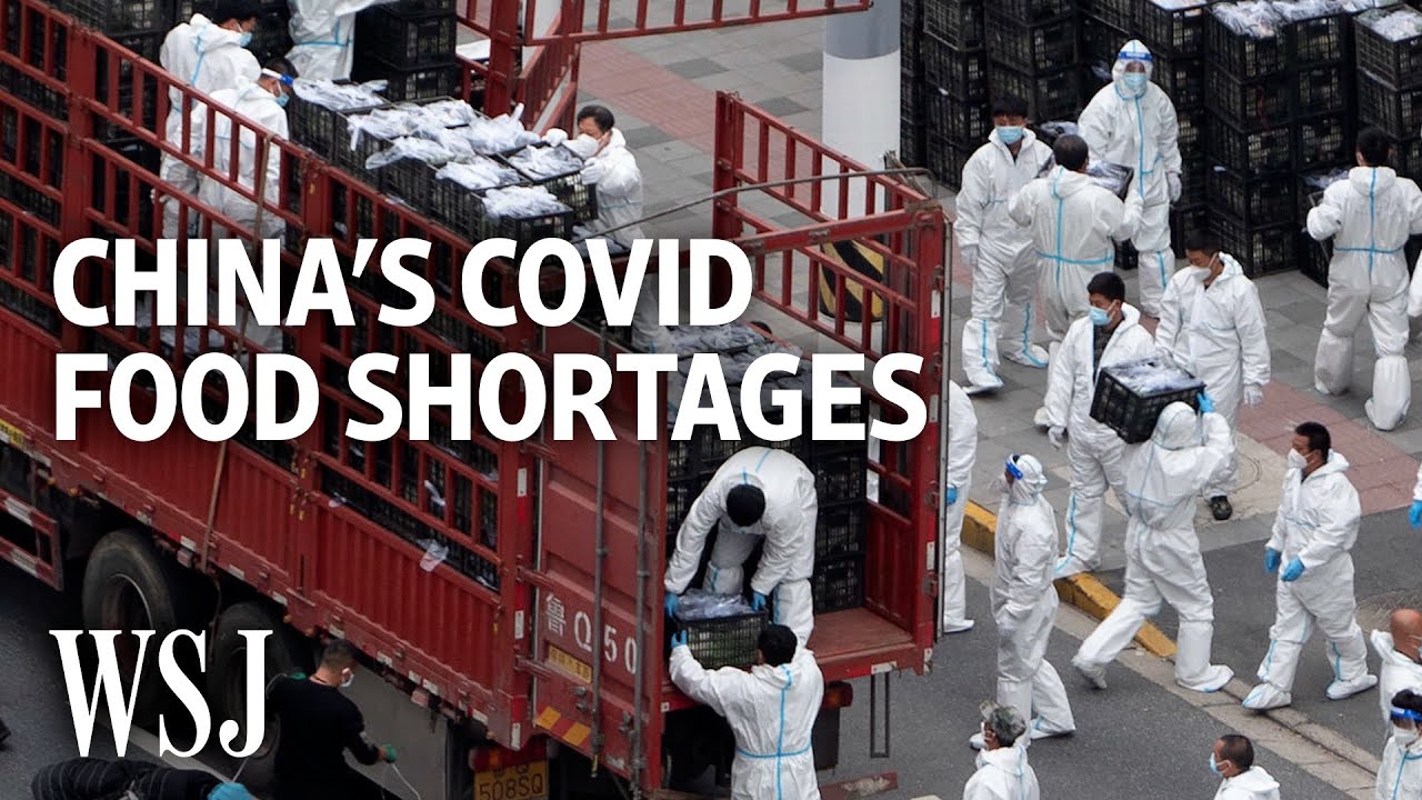 Inside Shanghai’s Food Shortage Crisis Amid Covid Lockdowns | WSJ - YouTube