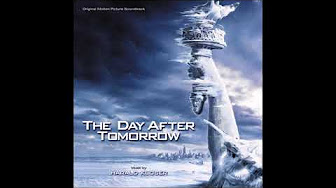 The Day After Tomorrow Complete Soundtrack Score (2004) - YouTube