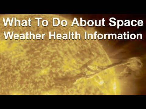 Space Weather Health Alerts | What To Do - YouTube