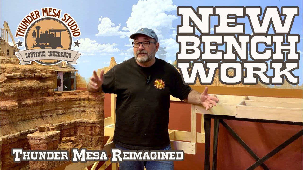 Building New Benchwork | Thunder Mesa Reimagined - YouTube
