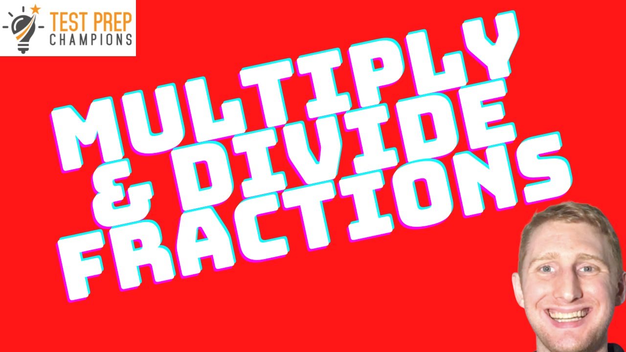 Painless GED Math Multiplying and Dividing Fractions Lesson - YouTube