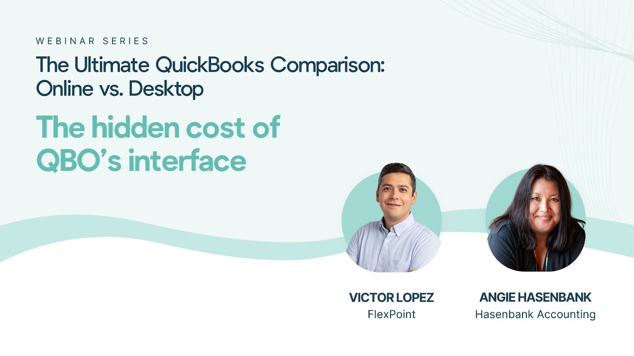 The Hidden cost of QBO's Interface | QuickBooks Online vs Desktop - YouTube