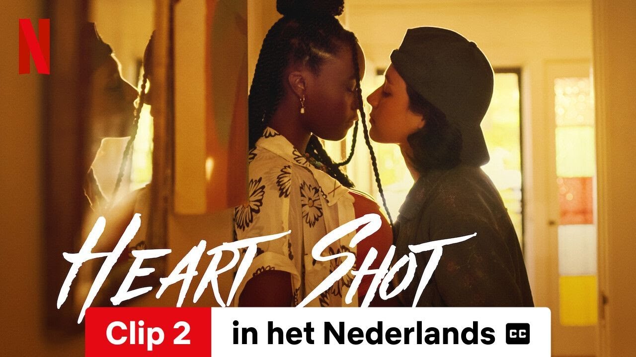 Heart Shot (Clip 2 ondertiteld) | Trailer in het Nederlands | Netflix ...