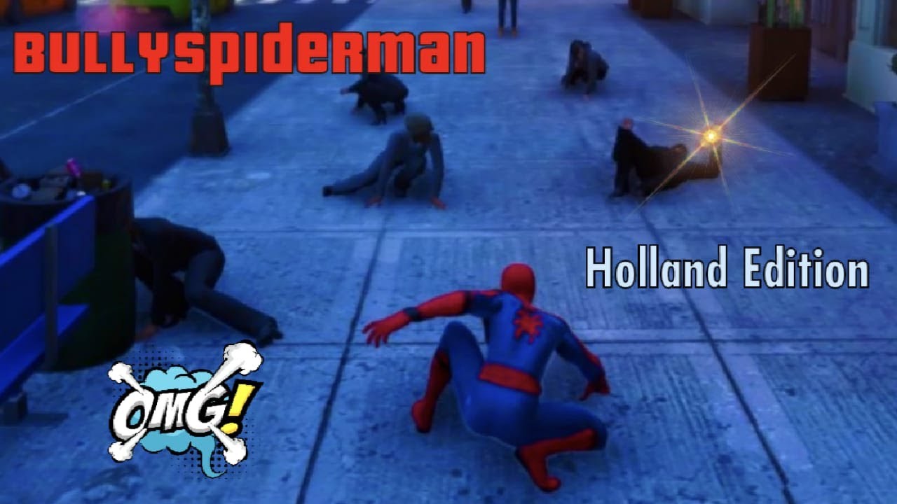 BULLY Tom holland's Spiderman (Spiderman Remastered Pc). - YouTube