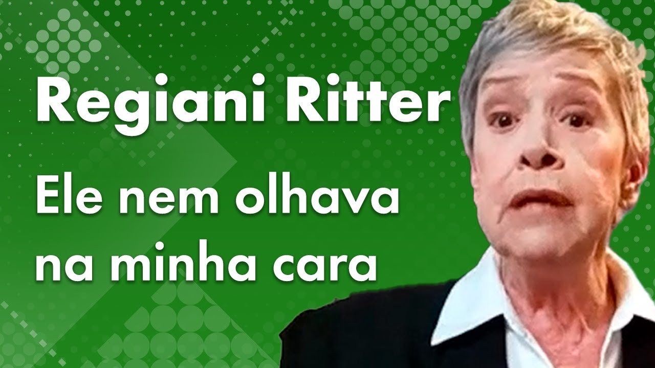 Regiani Ritter – Eu trabalhei 6 meses com Os Trapalhões - YouTube