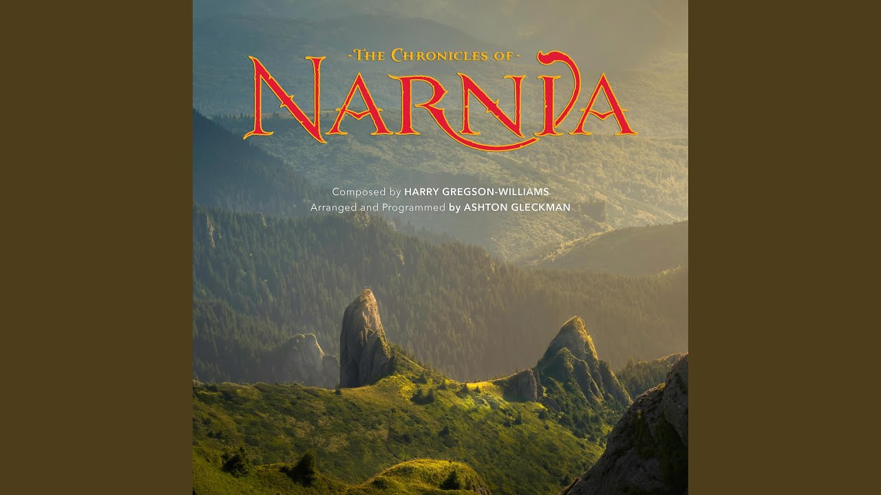 Only the Beginning of the Adventure (from "The Chronicles of Narnia ...