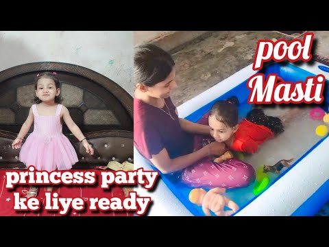 Swimming Pool masti/summer pool party with family/papa ko pool me gira diya mayra ne😱/princess party