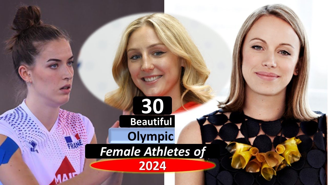 Most Beautiful Olympic Female Athletes Of 2024 । SPORTS । TOP 30 - YouTube
