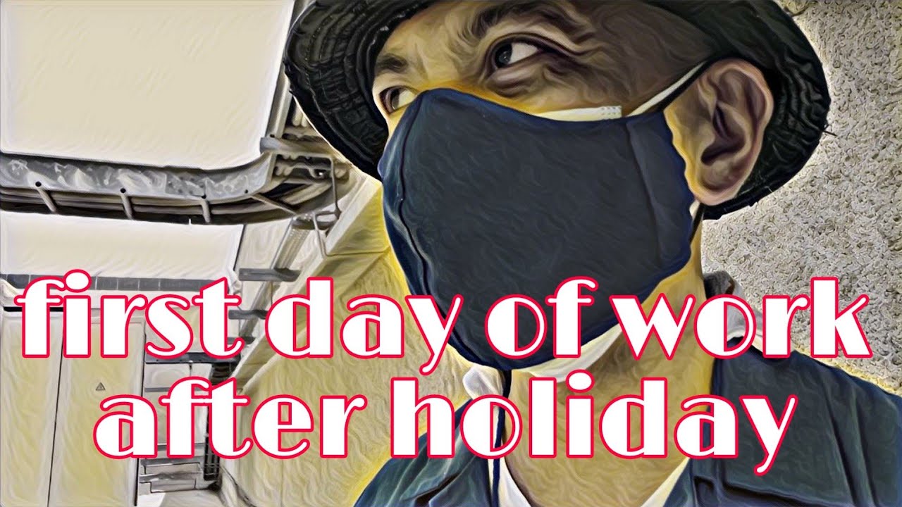 First day of work after holiday - YouTube