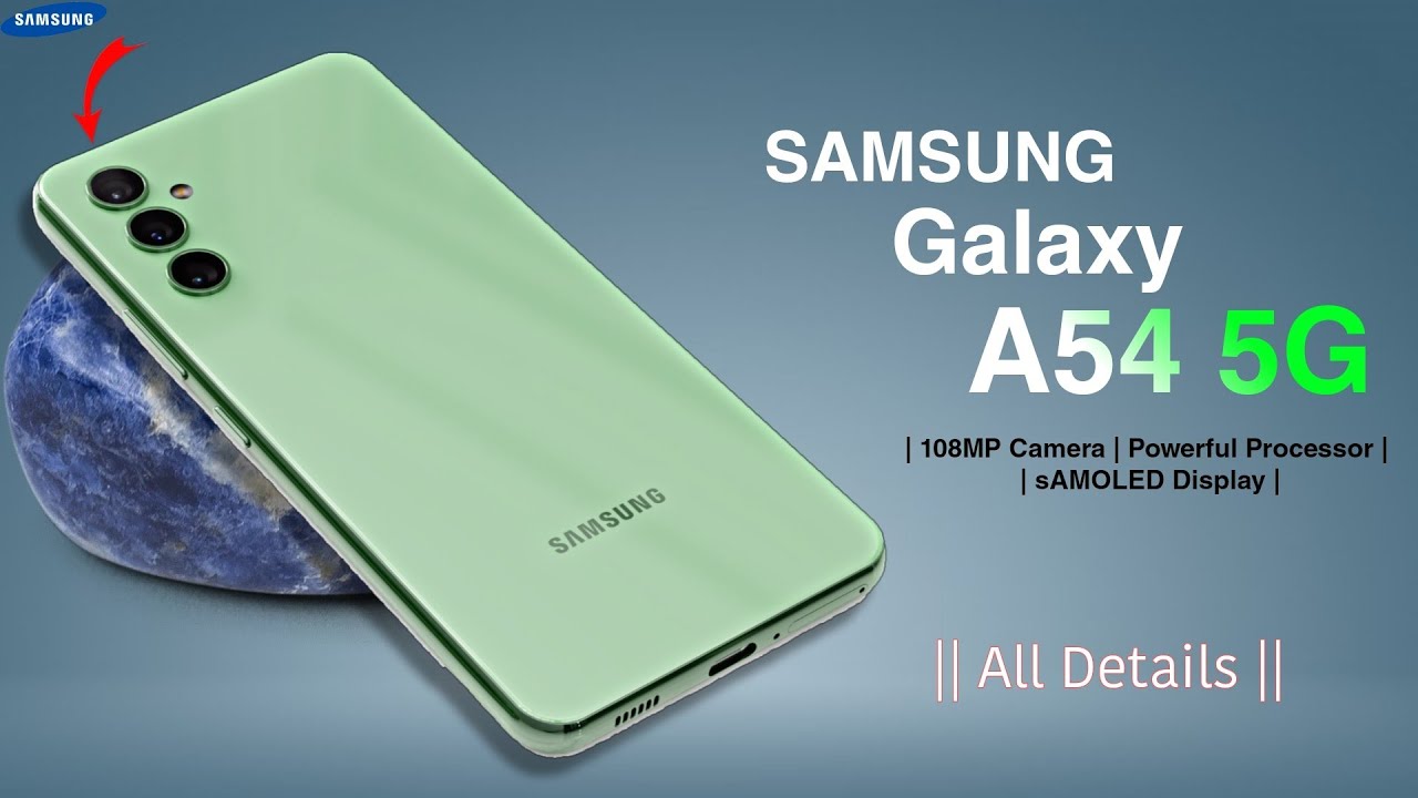 Samsung Galaxy A54 5G | New Design🔥 and All Specifications - YouTube