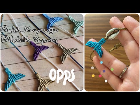 MAKROME BALIK KUYRUĞU BİLEKLİK YAPIMI - Tutorial/DIY Macrame Tail Bracelet /Mακραμέ Oυρά (Subtitle)