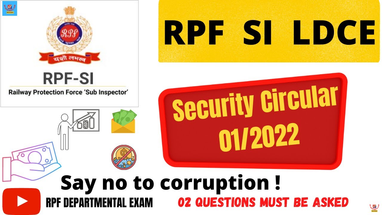 RPF Security Circular No.-01/2022. #rpf #asi #si #ldce - YouTube