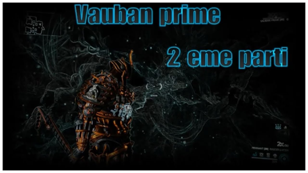 Vauban prime build 2 eme partie - YouTube
