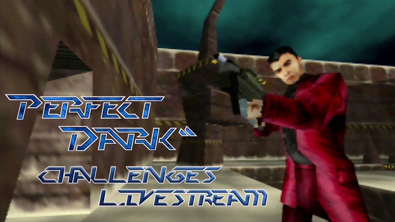 Perfect Dark N64 - All Challenges Livestream - YouTube