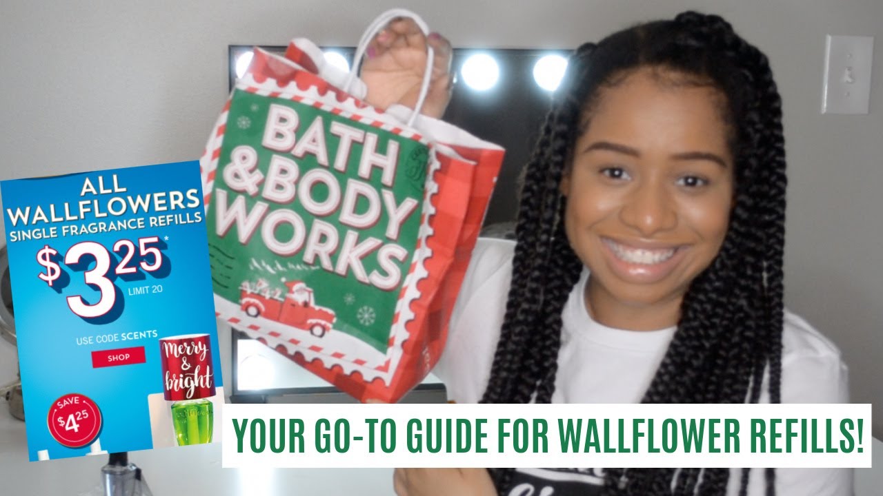 A GUIDE TO BATH & BODY WORKS WALLFLOWER REFILLS | HAUL + BEST SCENTS ...