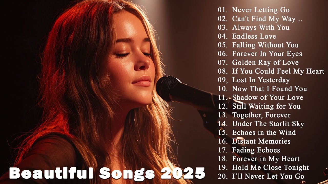 Beautiful Songs 2025 | Easy-Listening Sad Love Melodies | Heartfelt ...