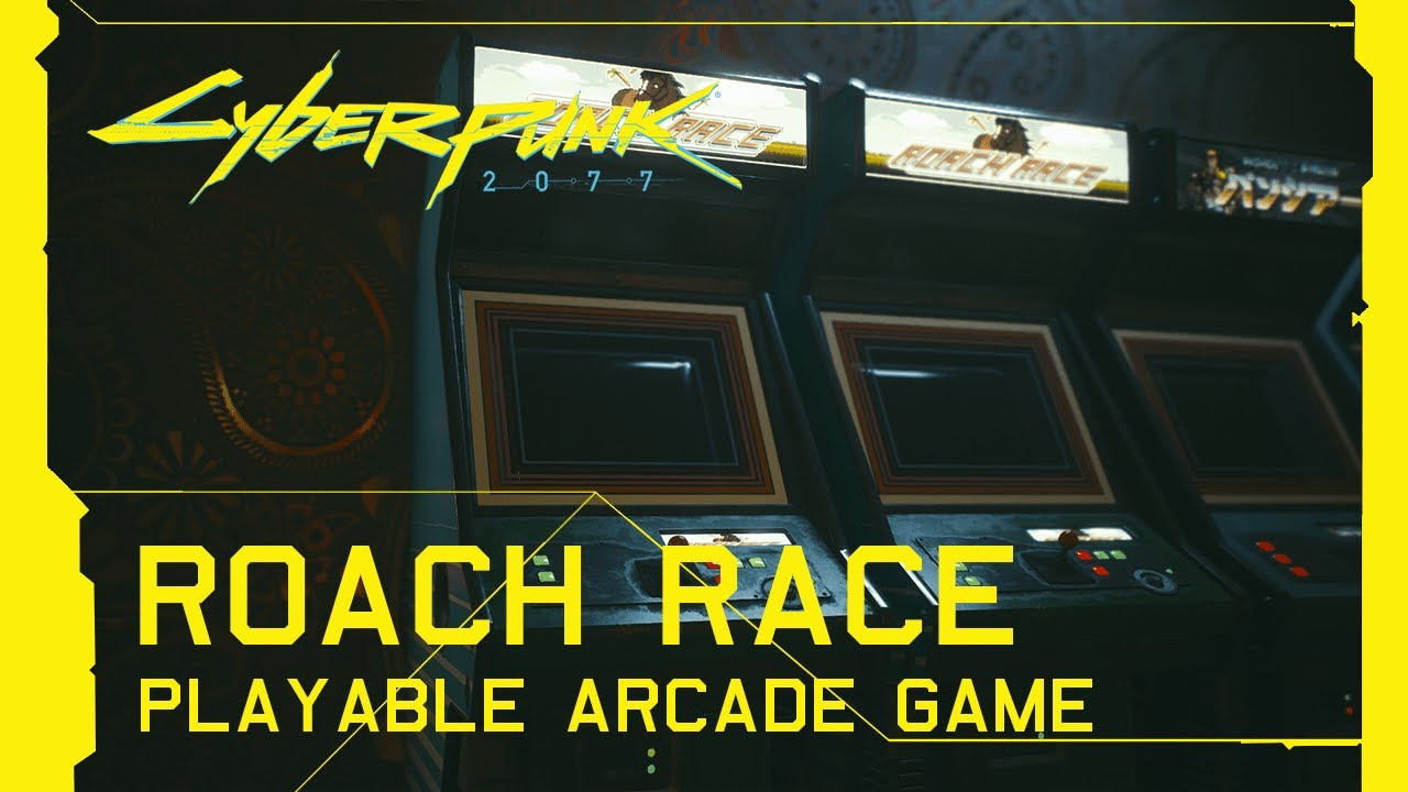 Cyberpunk 2077 - Roach Race Playable Arcade Machine [Update 1.6] - YouTube