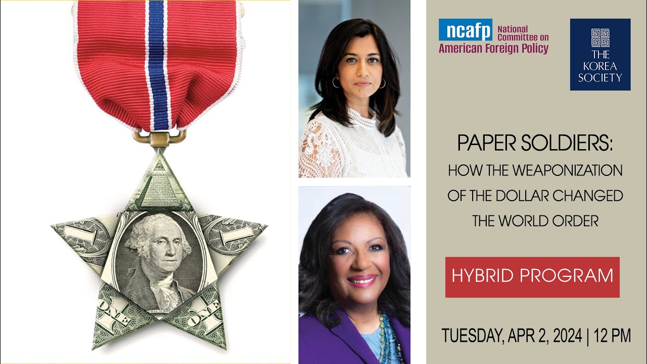 Paper Soldiers: How the Weaponization of the Dollar Changed the World ...