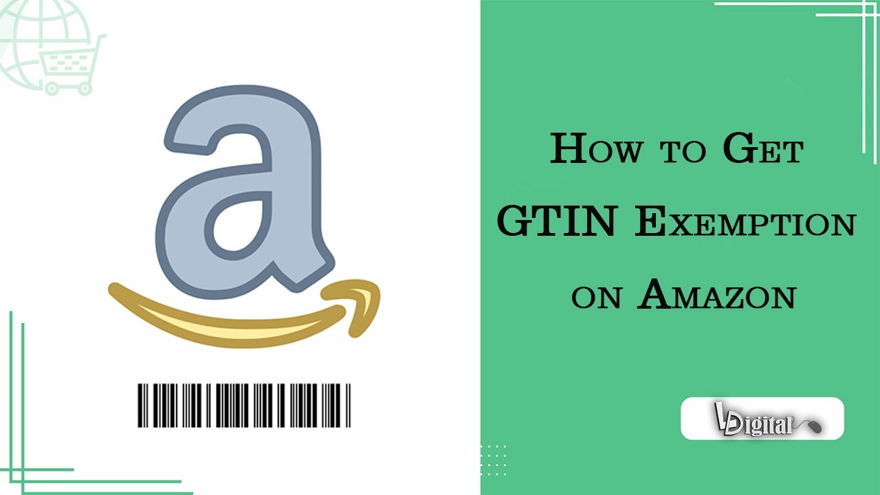 How to get GTIN exemption on Amazon | Apply for GTIN Exemption Step by ...