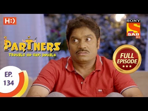 Partners Trouble Ho Gayi Double - Ep 134 - Full Episode - 1st June, 2018