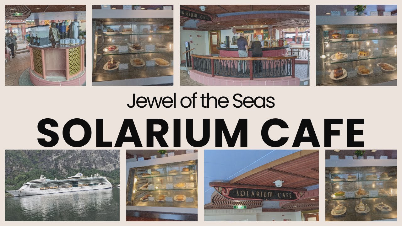 Solarium Cafe Food - Jewel of the Seas - YouTube