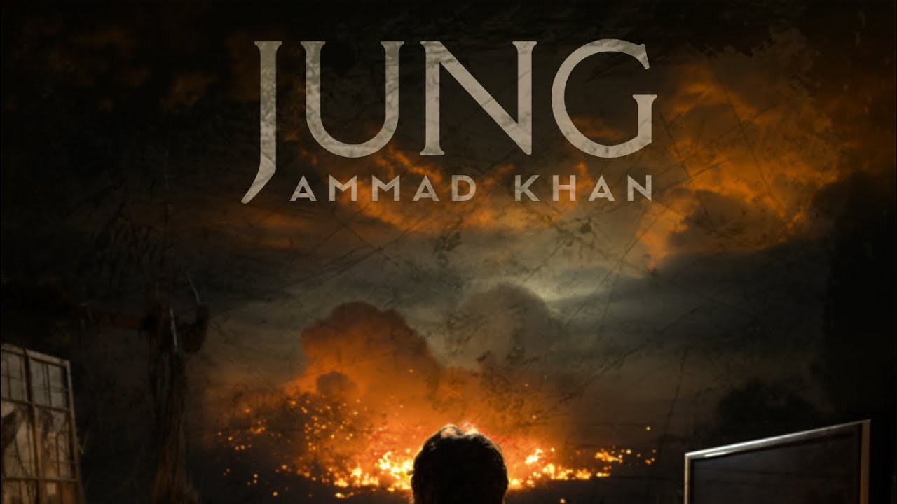 JUNG || Ammad Khan - YouTube