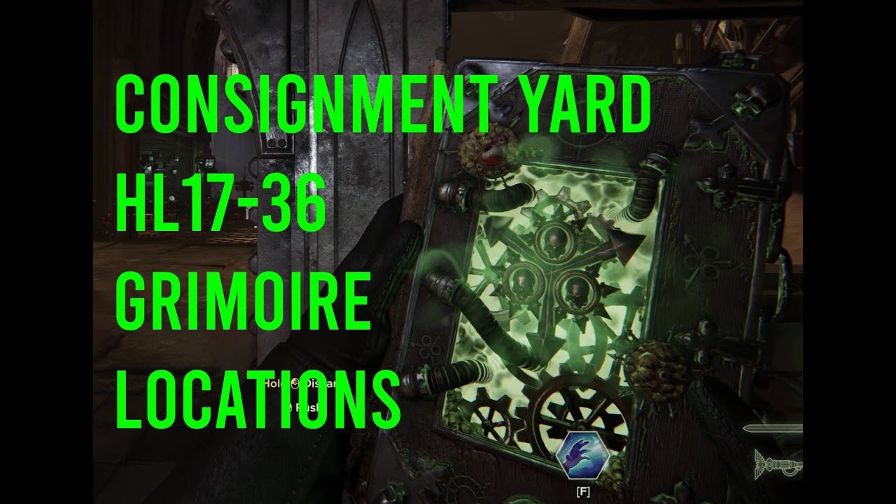 Warhammer Darktide: Consignment Yard HL17-36 Grimoire Locations - YouTube