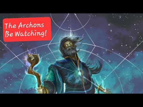 The Archons Are Watching! - YouTube