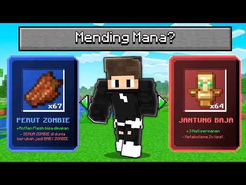 MINECRAFT TAPI TIAP MENIT KITA PILIH MENDING MANA