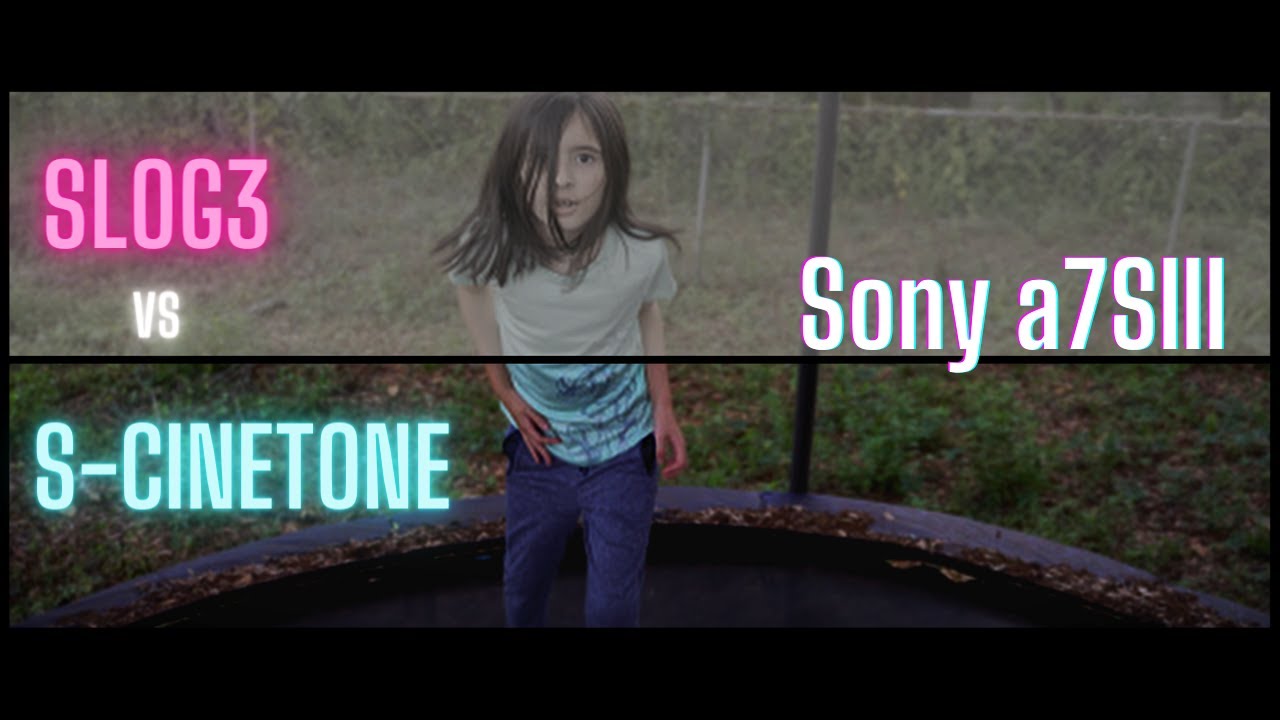 Slog3 vs S-Cinetone on Sony a7SIII (4k) - YouTube