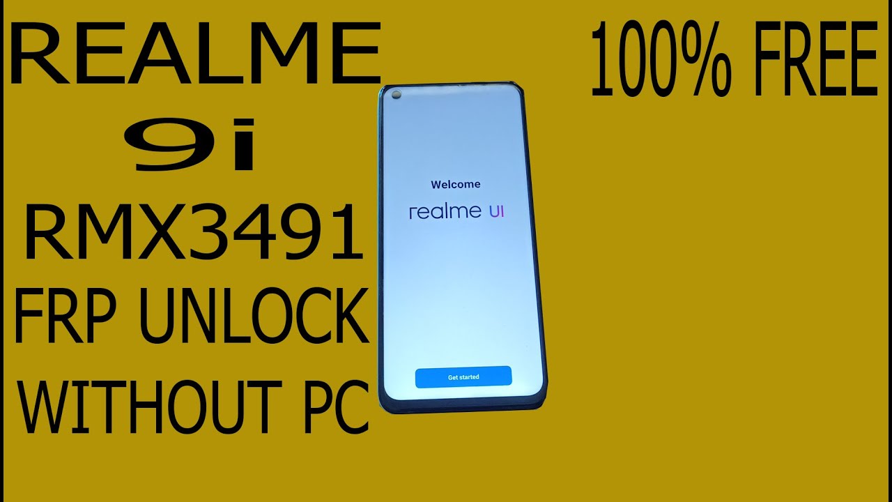 REALME 9i RMX3491 FRP BYPASS WITHOUT PC - YouTube