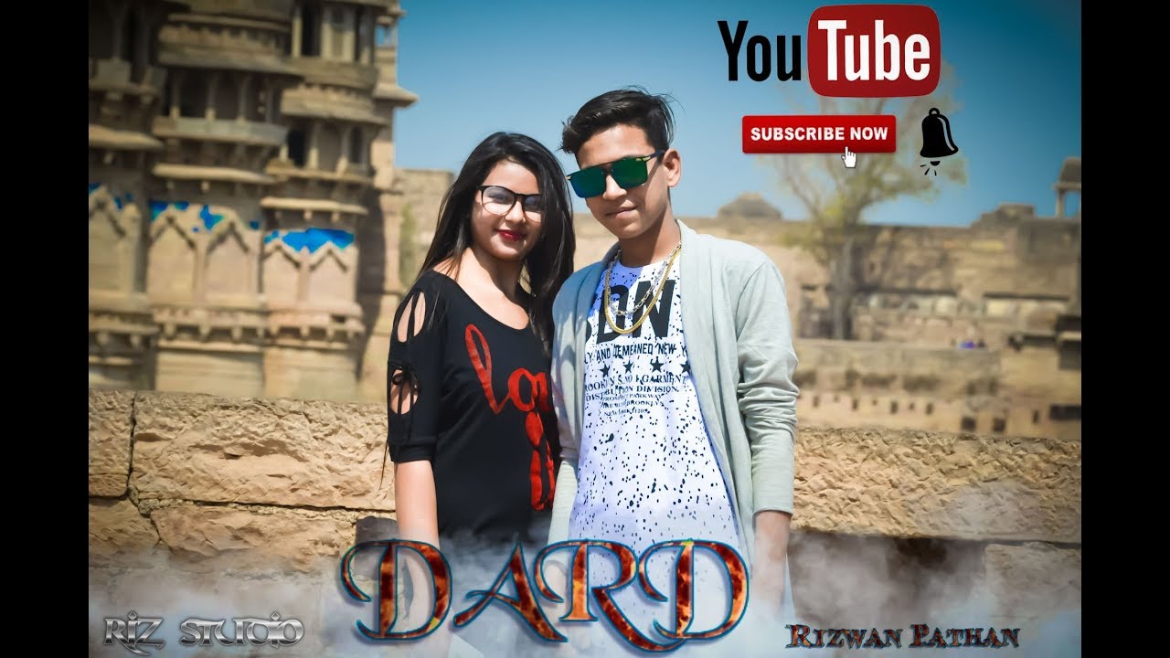 Dard Rizwan Pathan ( Riz Studio ) Irfan And Tabbu Official Vedio 1080 HD - YouTube
